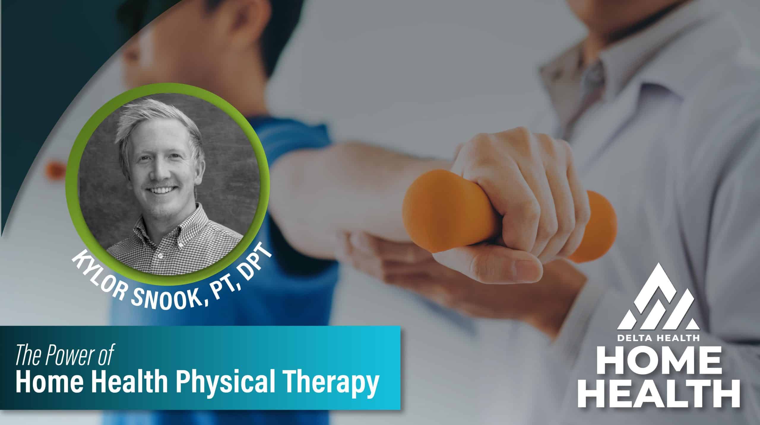 The Power of Home Health Physical Therapy - Delta Health